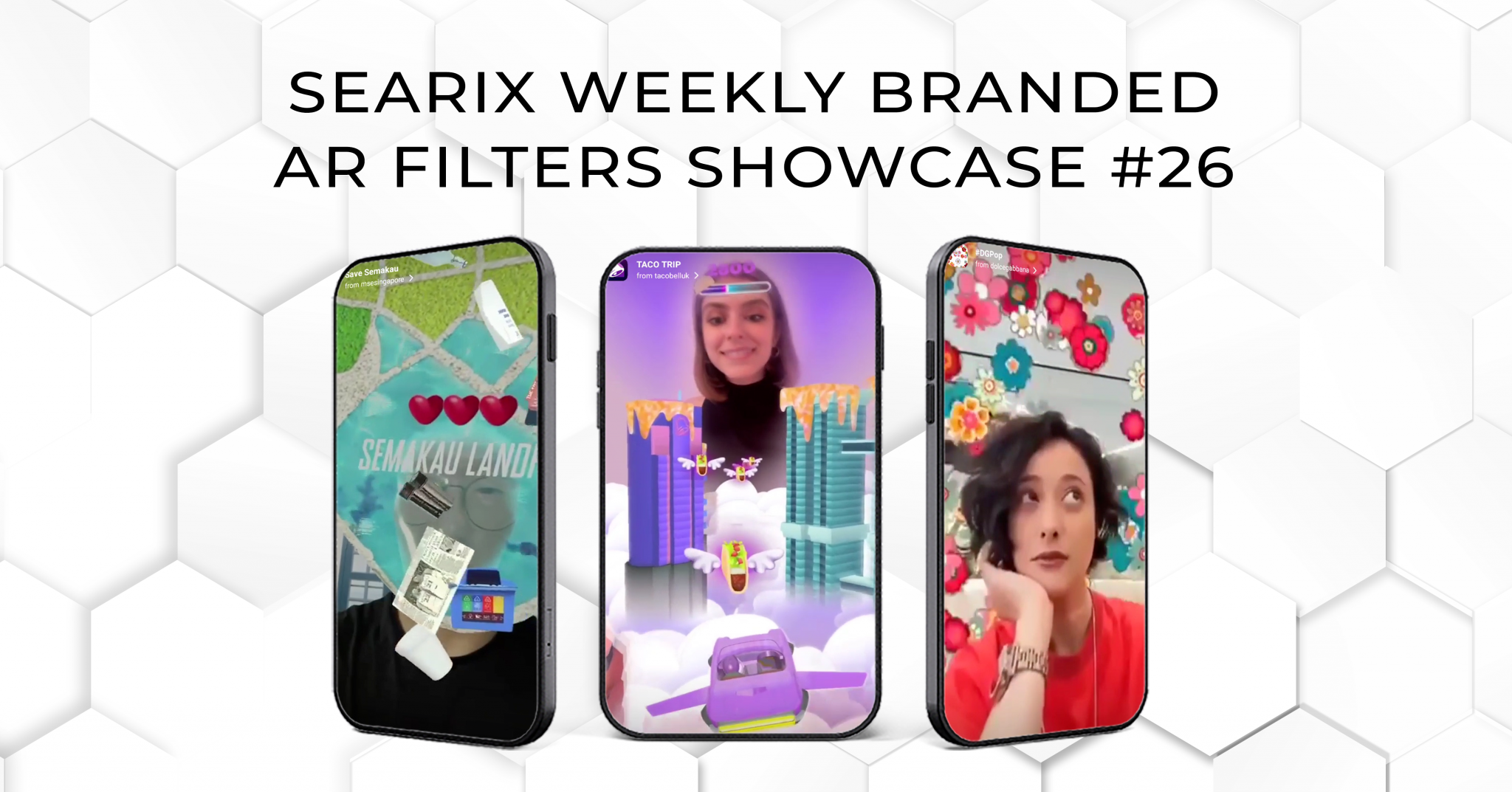 Searix Weekly Branded AR Filters Showcase #26 - Featuring Taco Bell UK ...